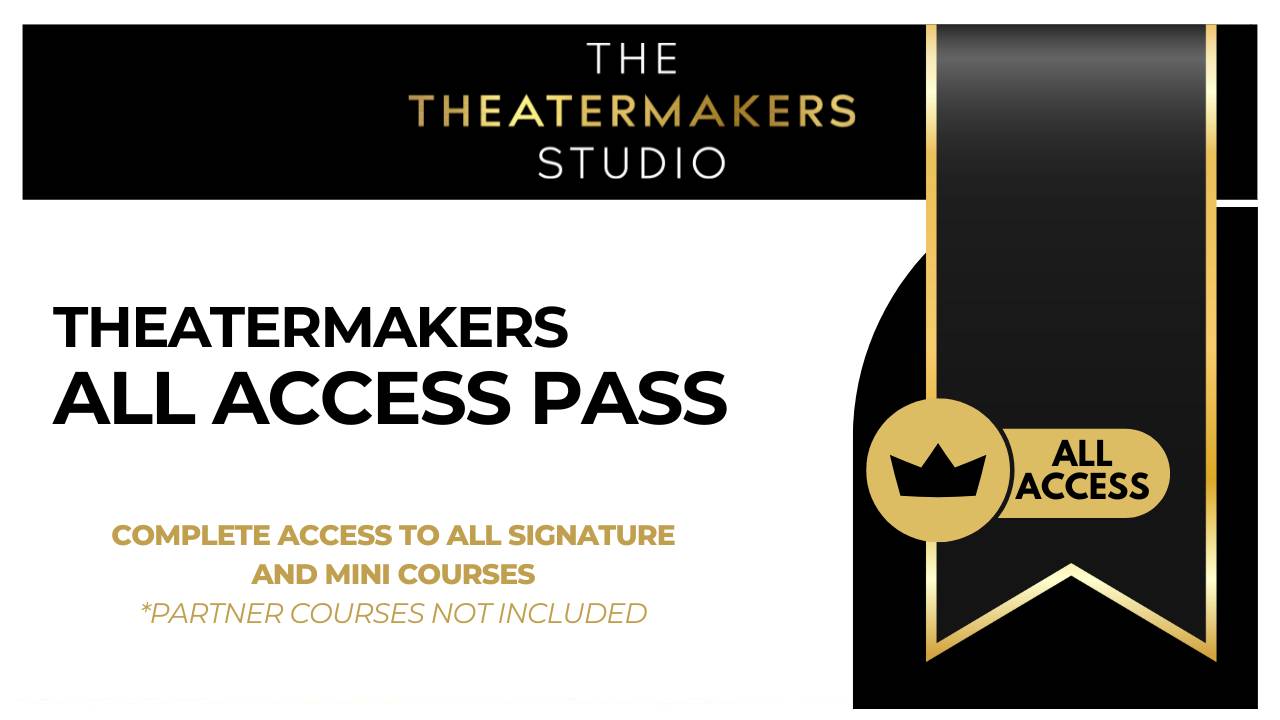 TheaterMakers All Access Pass