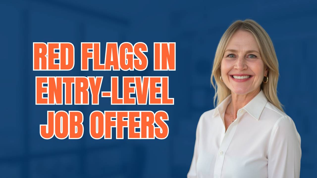 Red Flags in Entry-Level Job Offers