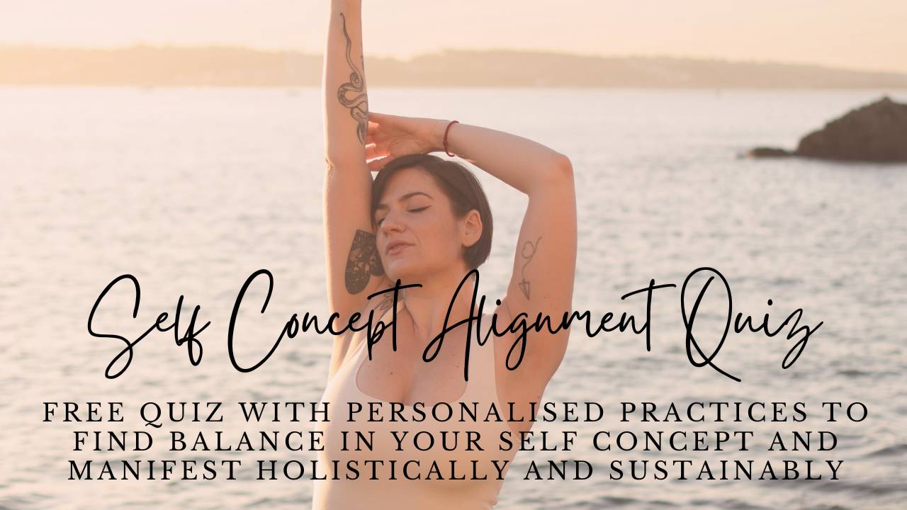 Free Self Concept Alignment Quiz | Lorena Schuth