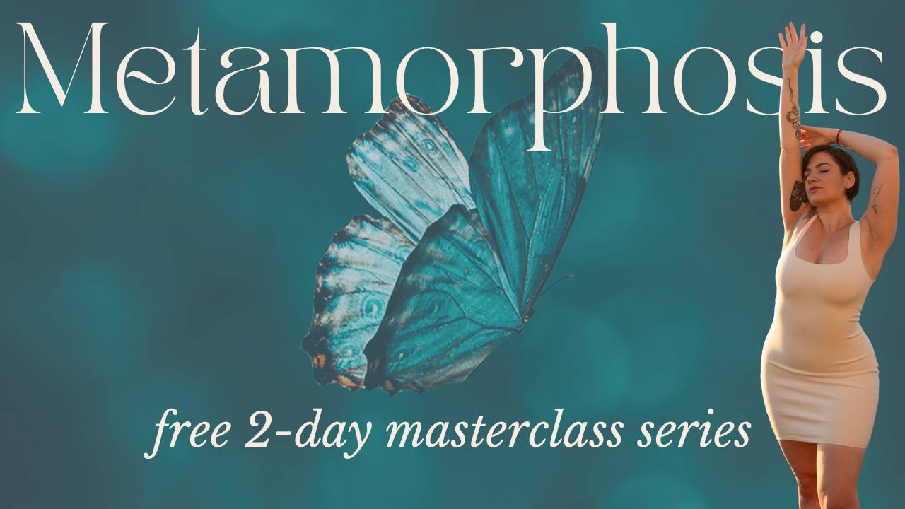 METAMORPHOSIS 2.0 | 2-Day Masterclass | Lorena Schuth