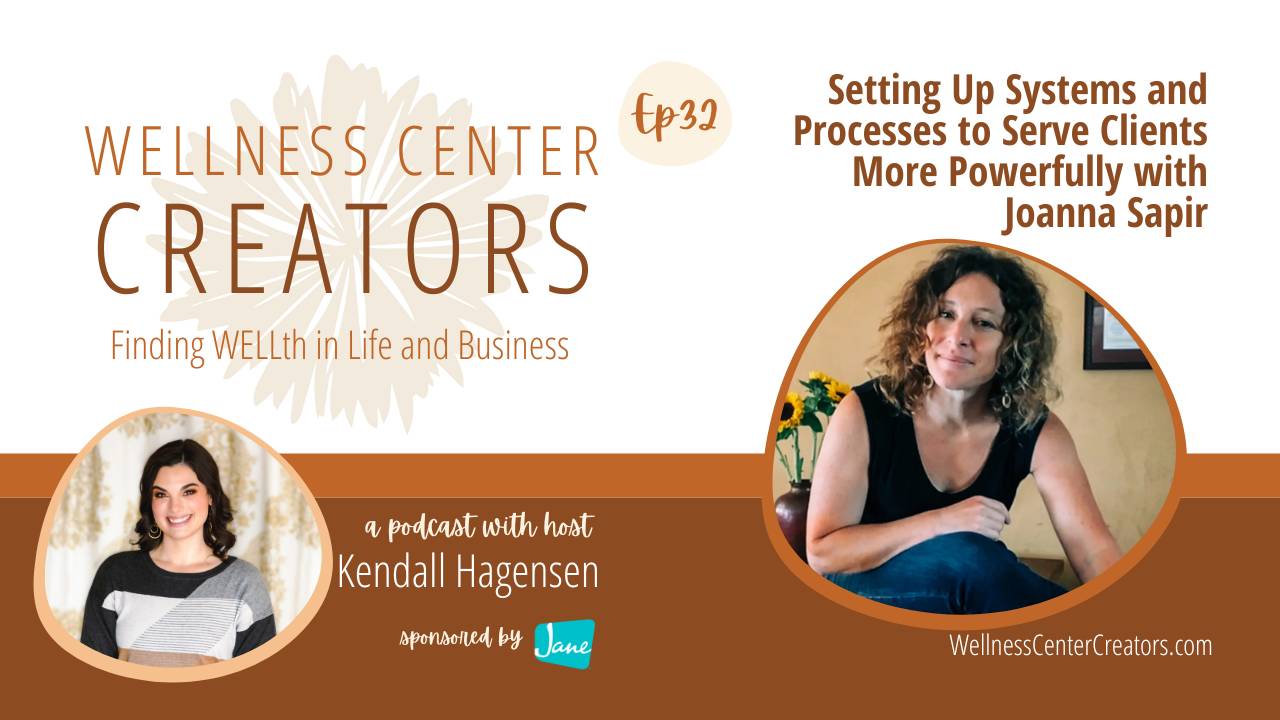 Setting Up Systems and Processes to Serve Clients More Powerfully