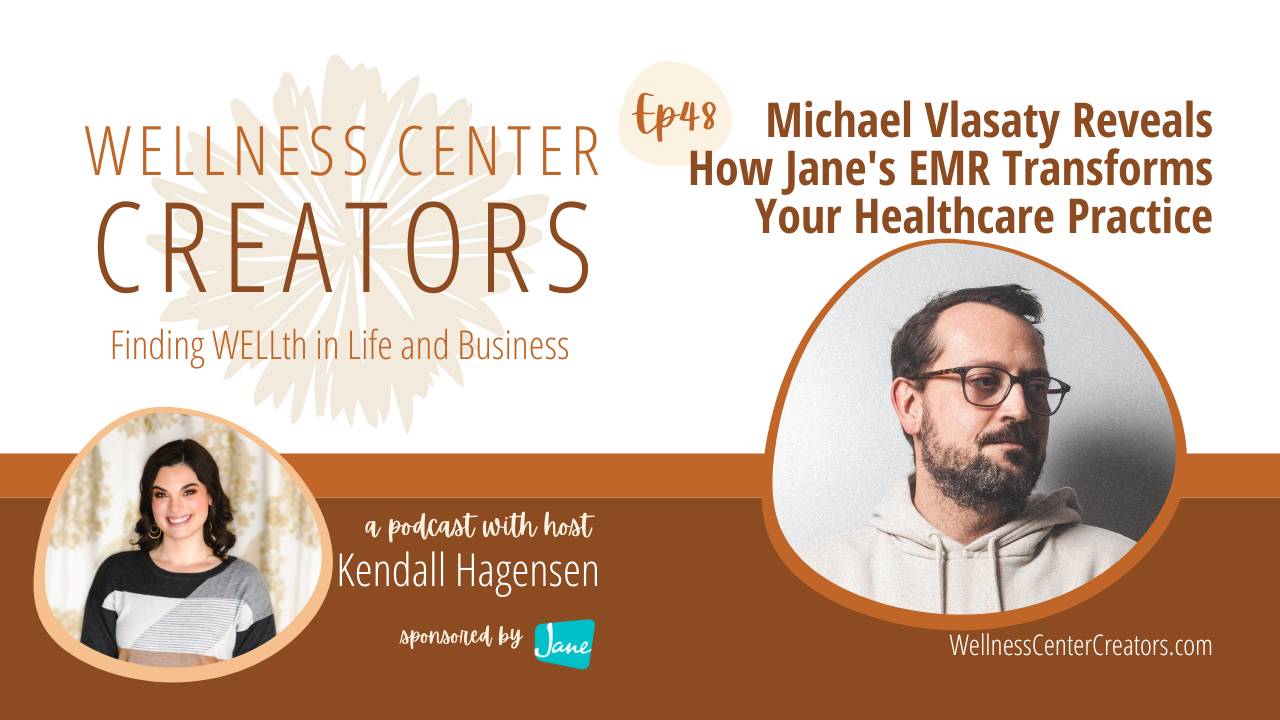 How Jane's EMR Transforms Your Healthcare Practice