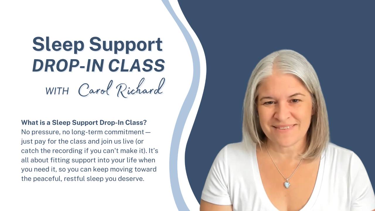 Sleep Support Drop-In Classes