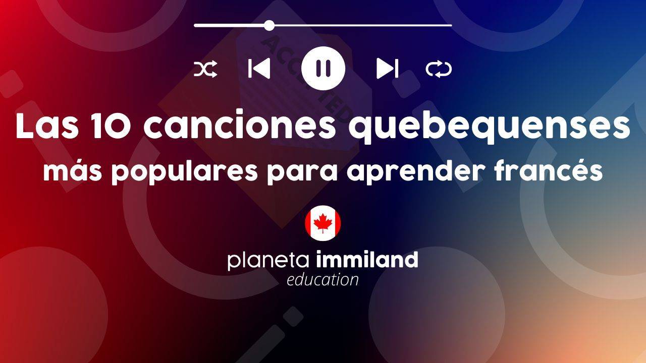 The 10 most popular Québec songs to learn French