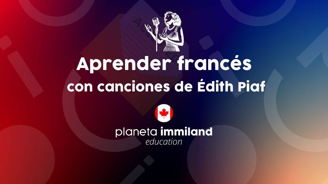 Aprender francés con canciones de Édith Piaf