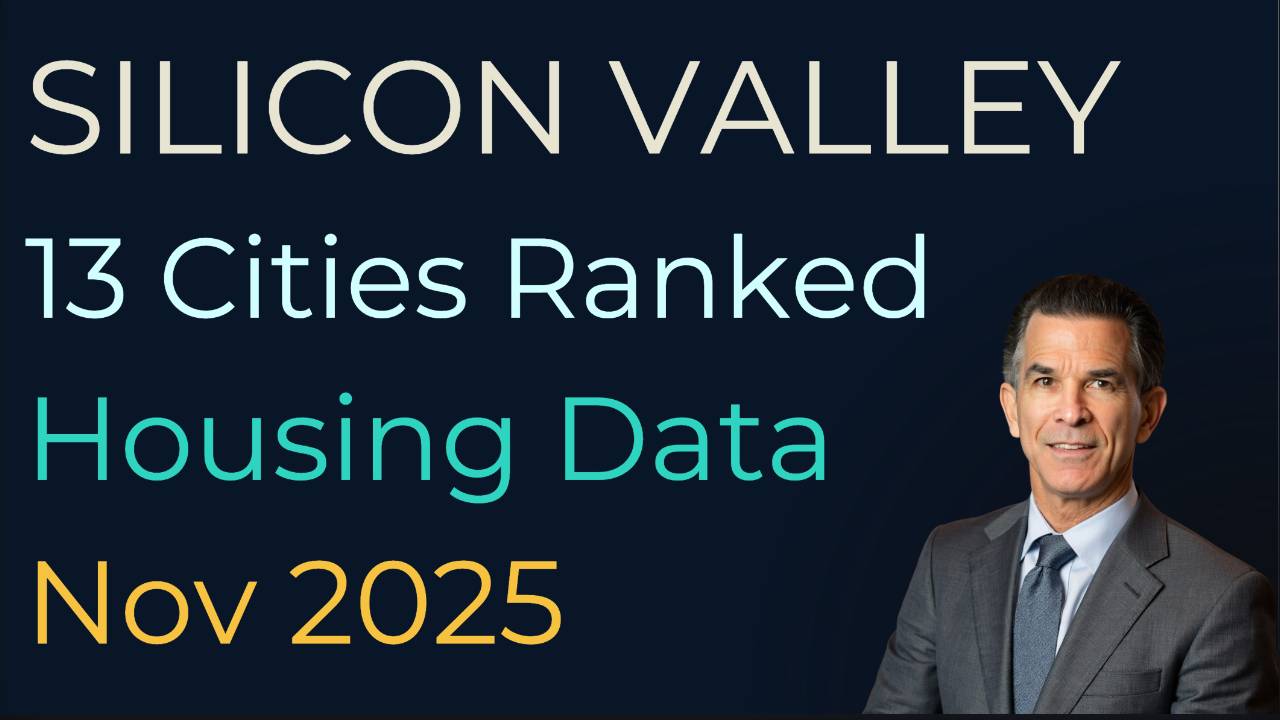 Silicon Valley Home Prices November 2025 | 13 Cities Ranked