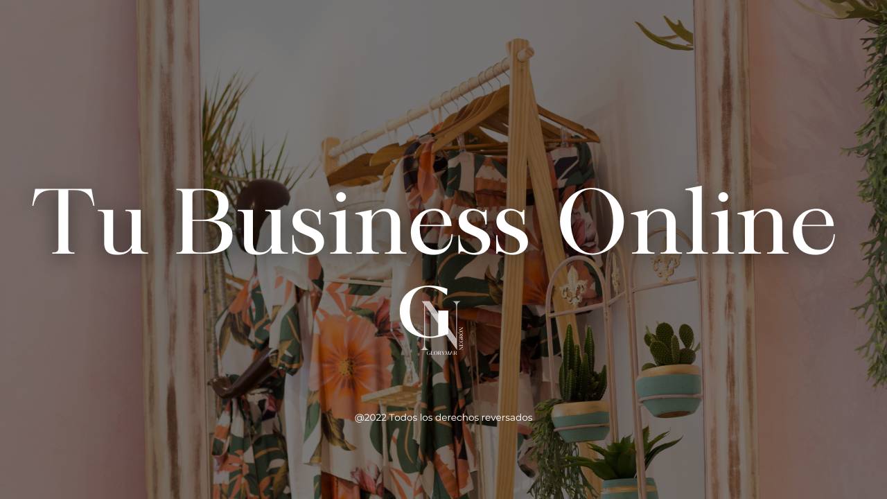 Crea tu Negocio Online desde cero.