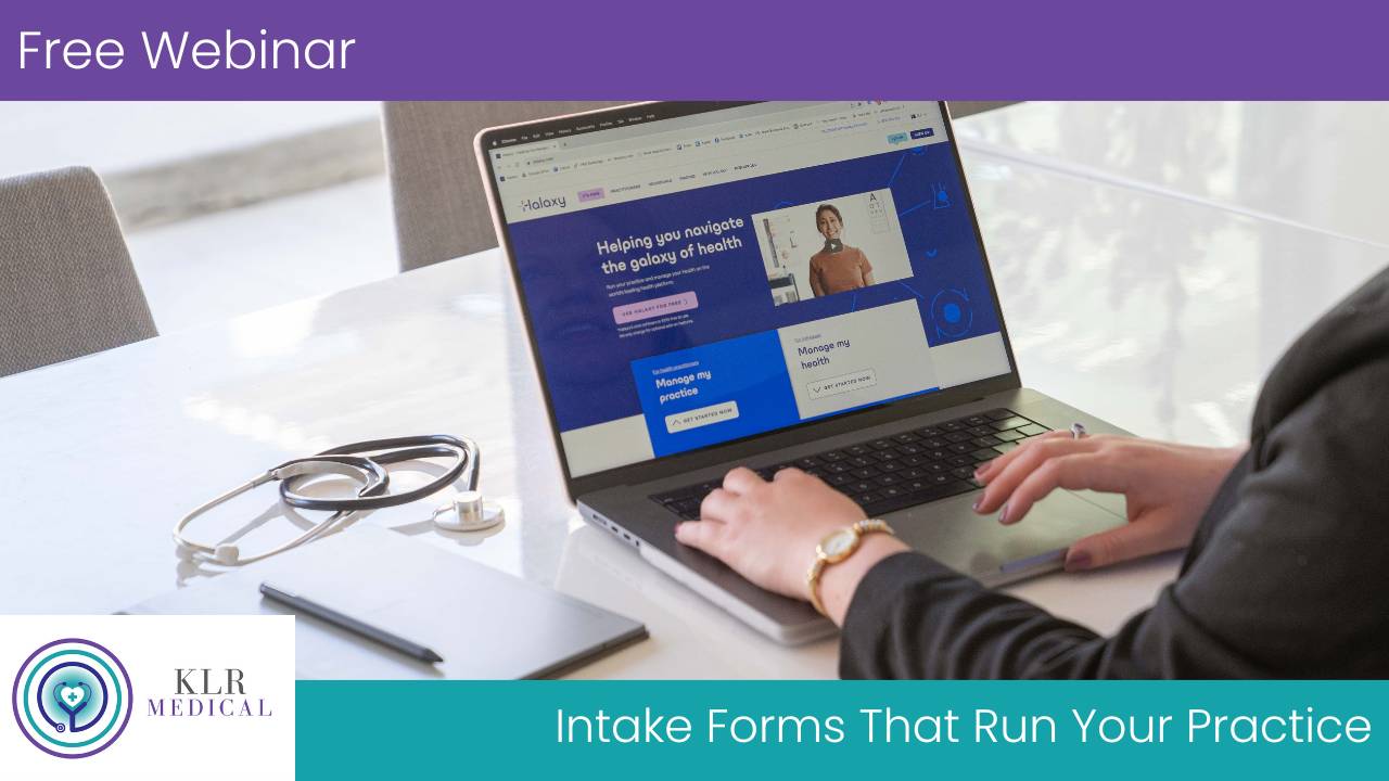 Free Webinar - Intake Forms That Run Your Practice