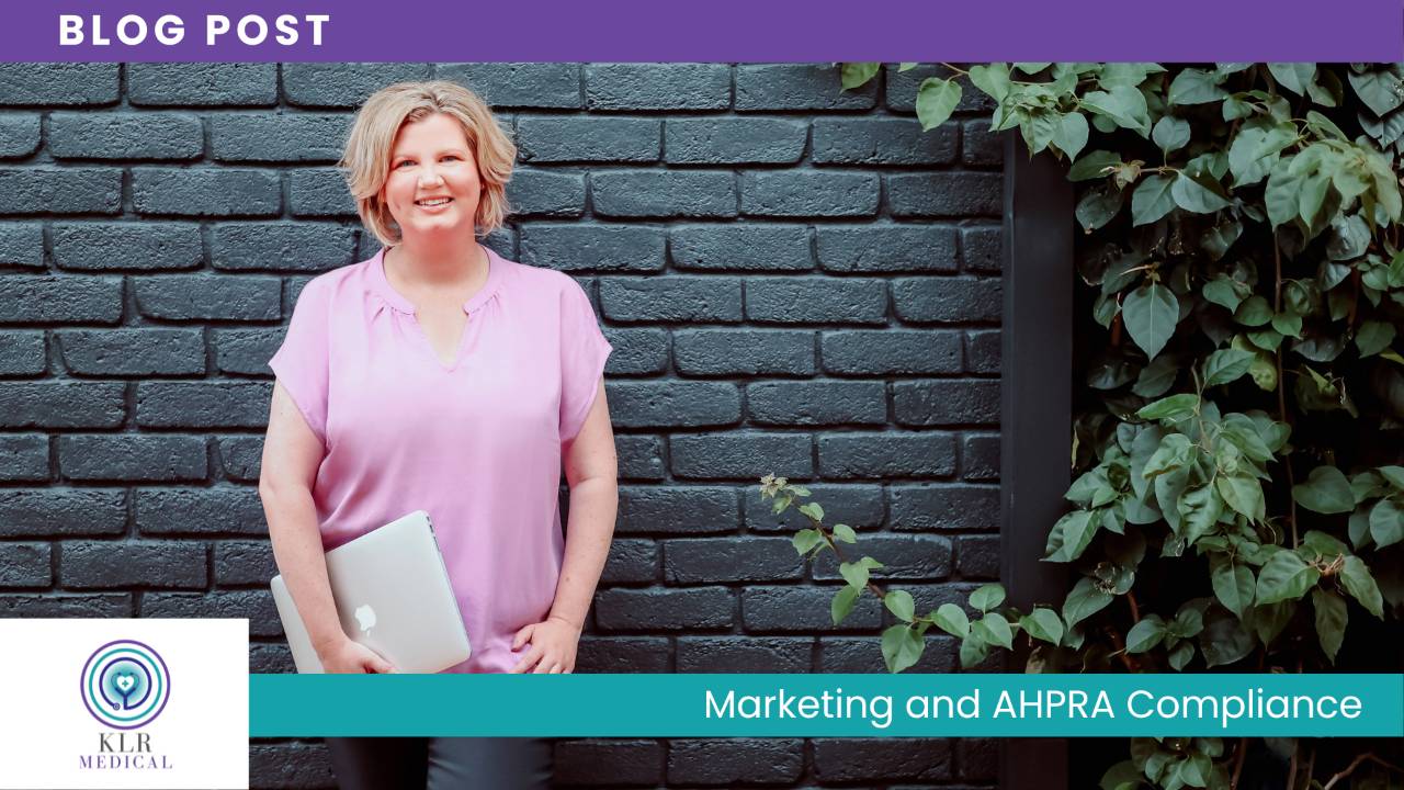 Marketing and AHPRA Compliance