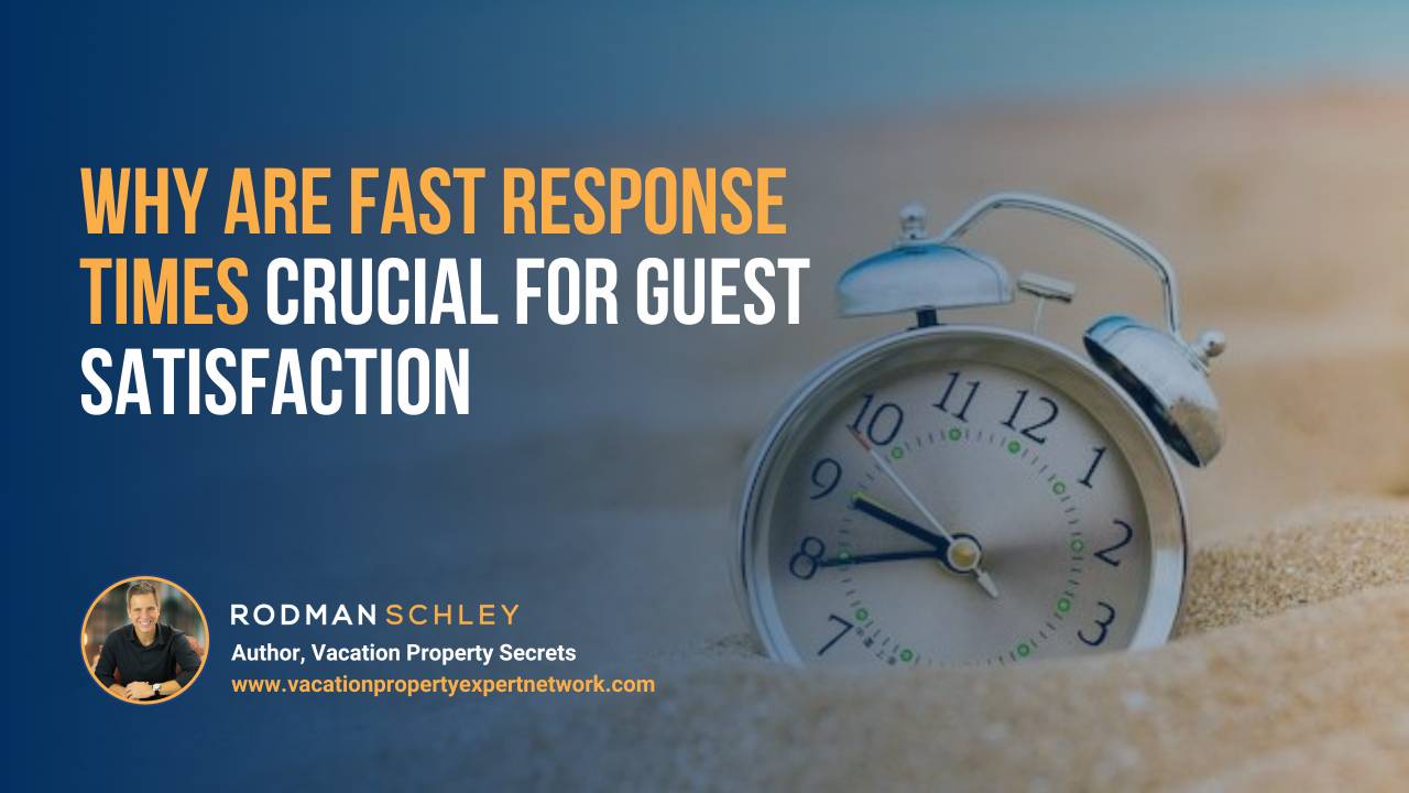 Why Are Fast Response Times Crucial for Guest Satisfaction