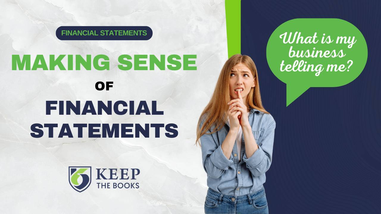 Making Sense of Financial Statements