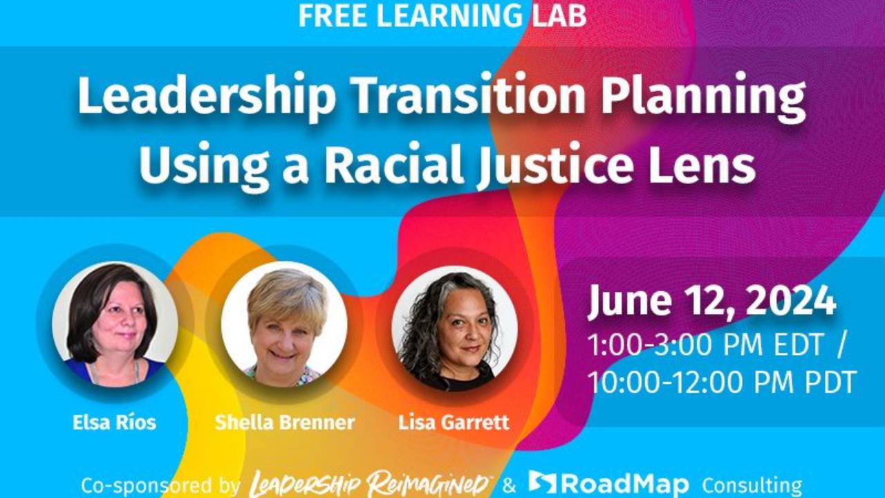 Leadership Transition Using A Racial Justice Lens