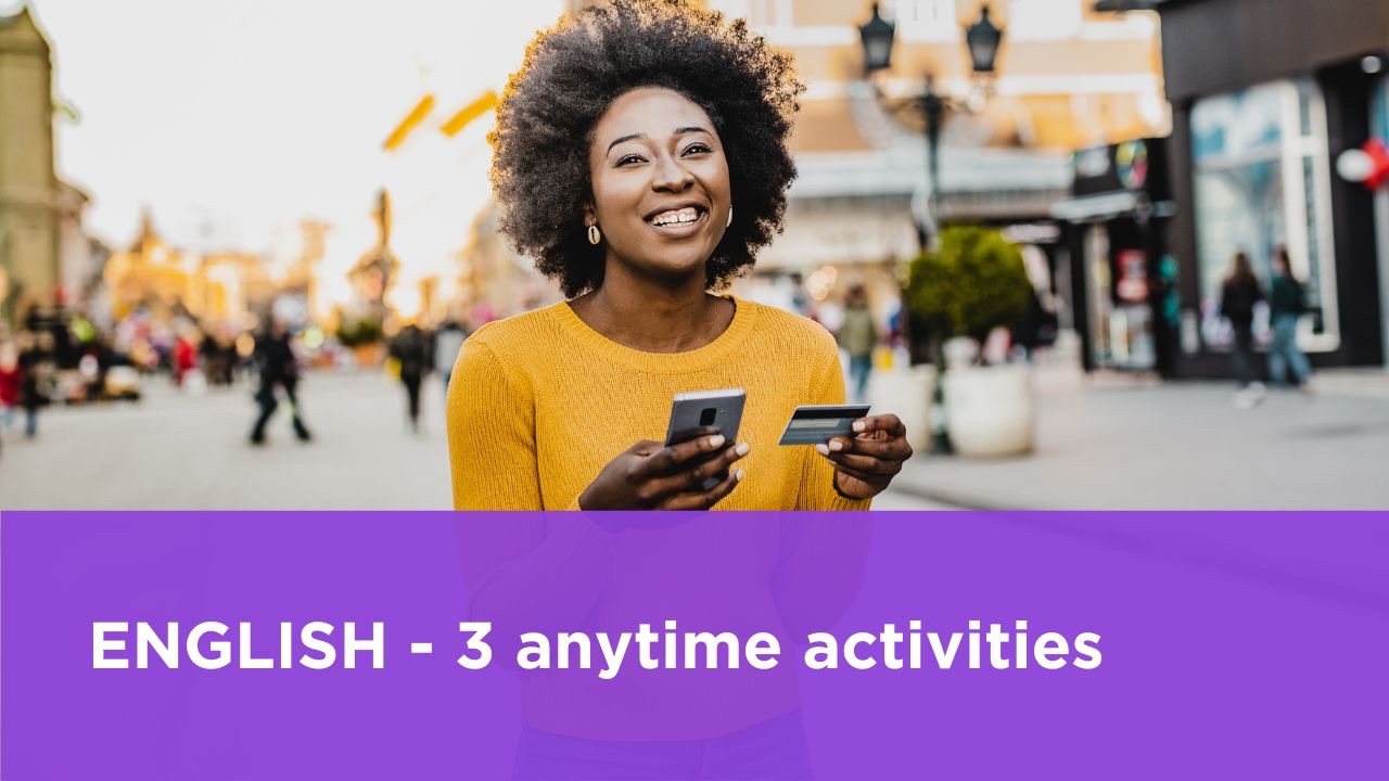 3 anytime English activities