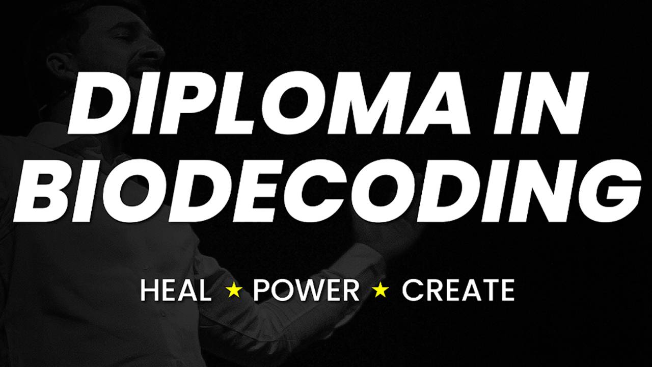 DIPLOMA IN BIODESCODING