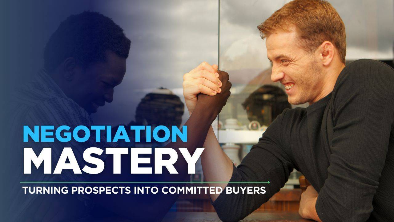 Negotiation Mastery for High-Ticket Sales Professionals
