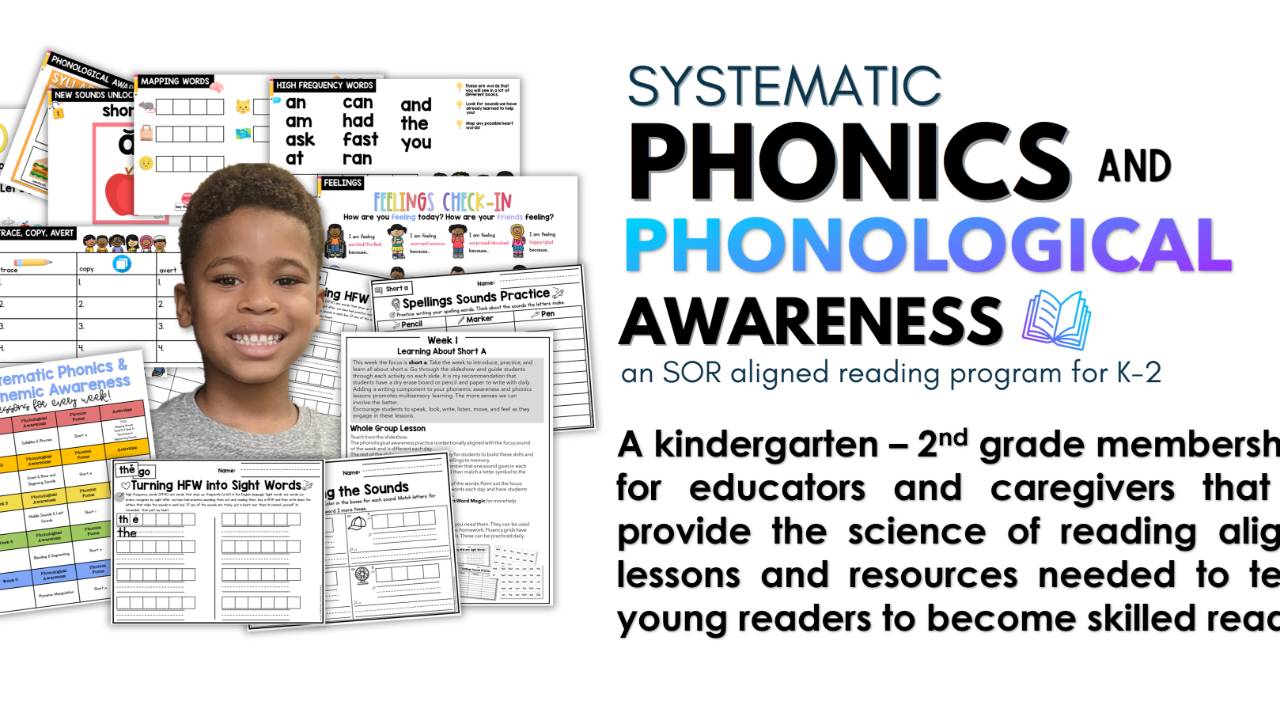 Systematic Phonics and Phonological Awareness