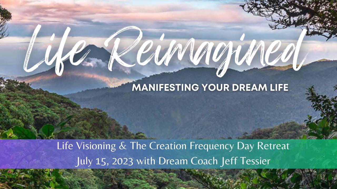 Life Reimagined Retreat