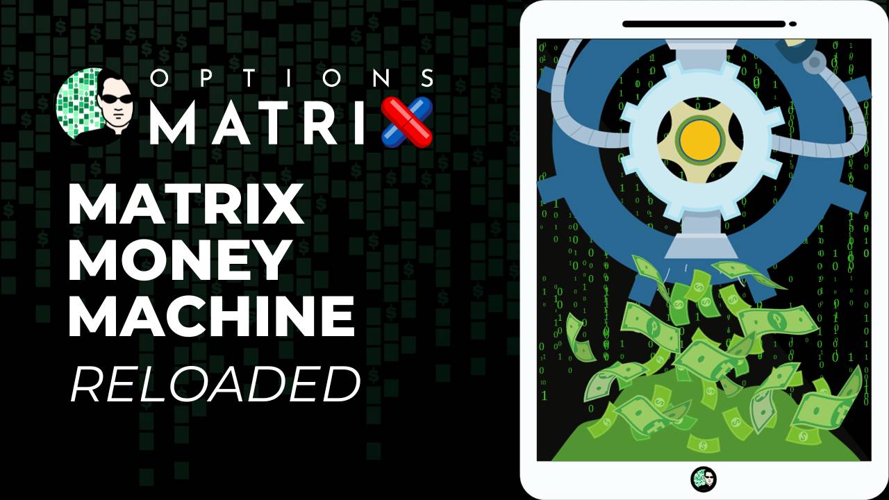Matrix Money Machine Reloaded