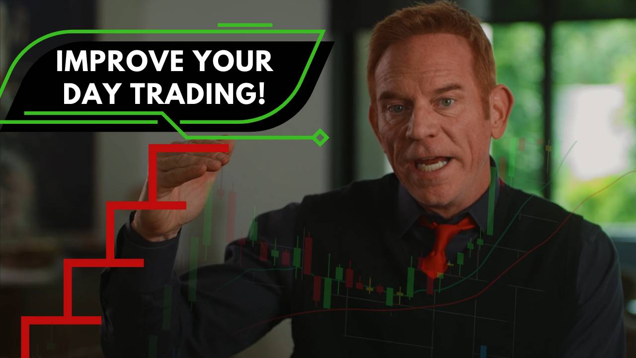 4 Steps to Massively Improve Your Day Trading!