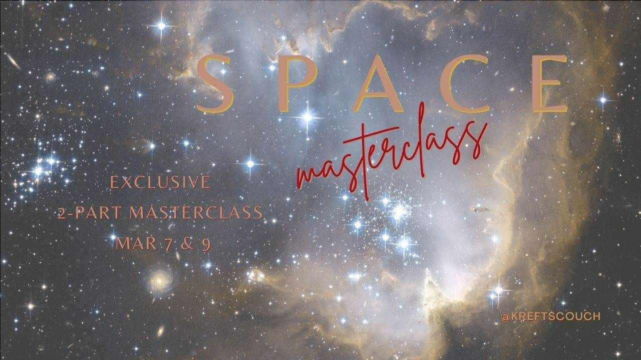 Space Masterclass