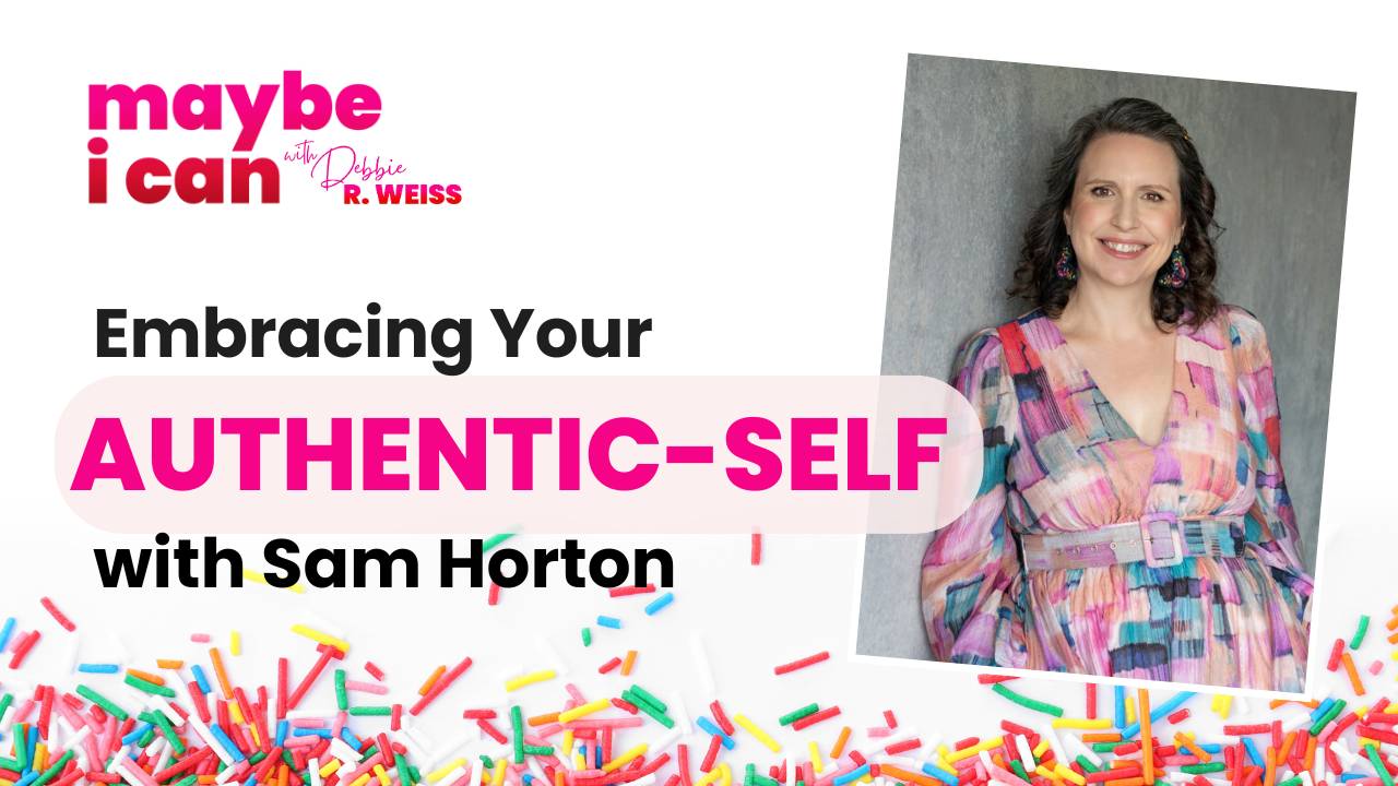 Embracing Your Authentic Self with Sam Horton