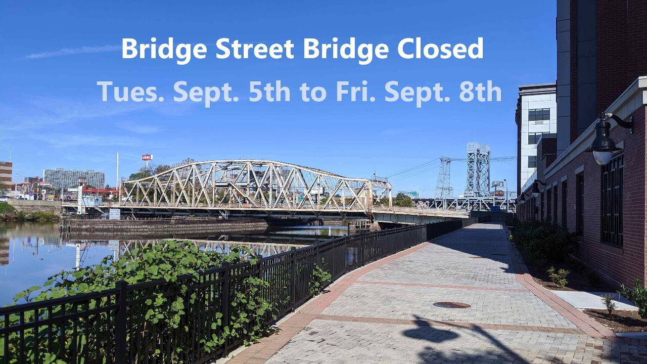 Harrison Bridge St. Bridge Closed Tues. Sept.5 to Friday Sept.8, 2023