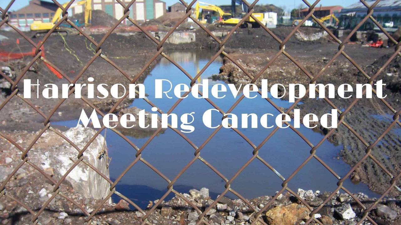 Harrison Redevelopment Agency Fourth Cancellation Raises Questions