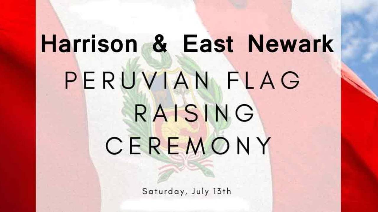 Peruvian Flag Raising Sat.July 13 Parade & Festival Sun. July 21, 2024