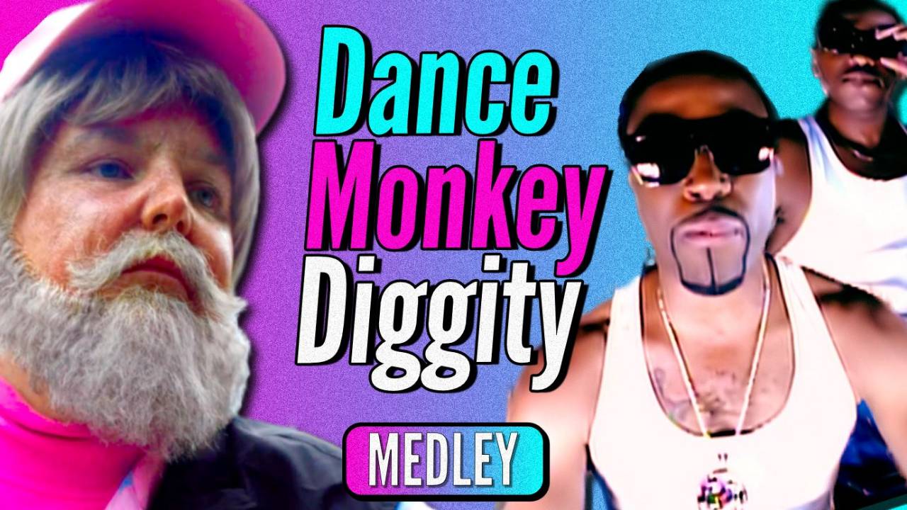 Make A Medley - Dance Monkey Diggity