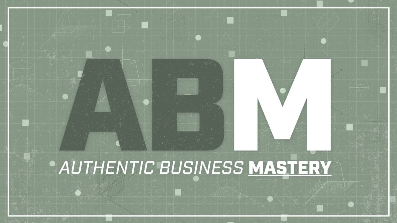 Authentic Business Mastery