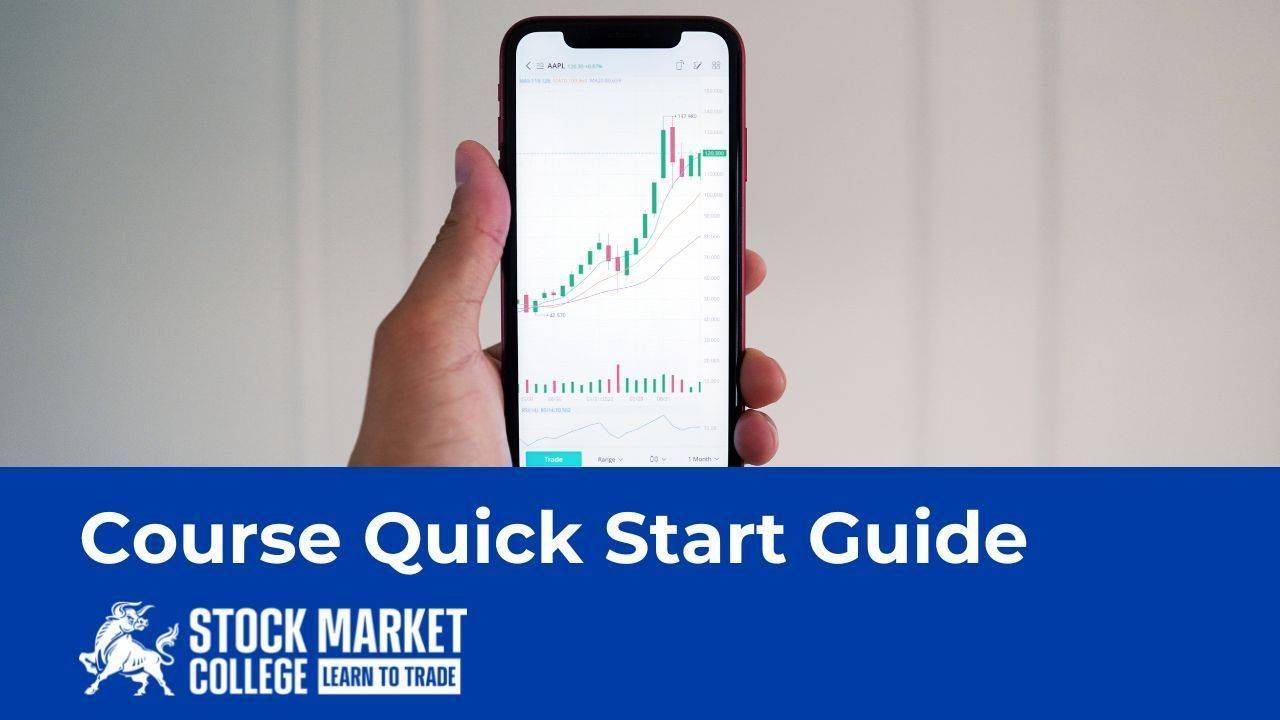 Quick Start Guide: Get Trading the Stock Market Today