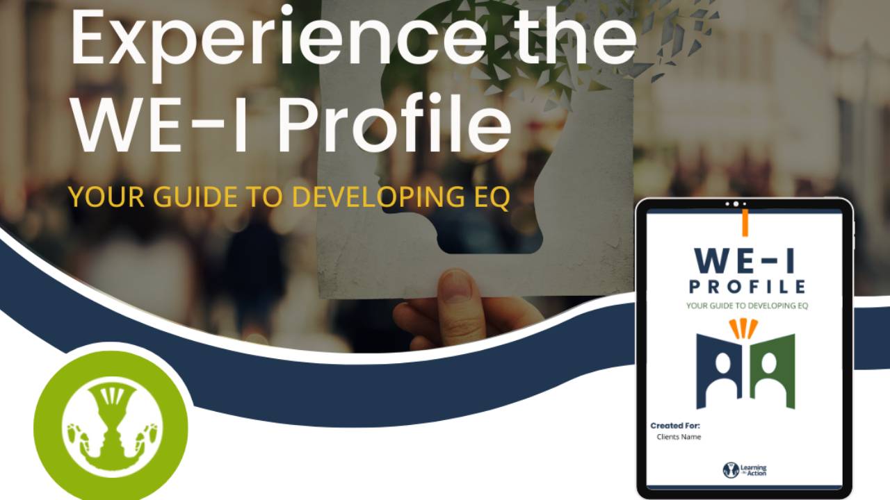 WE-I Profile Experience with Learning In Action