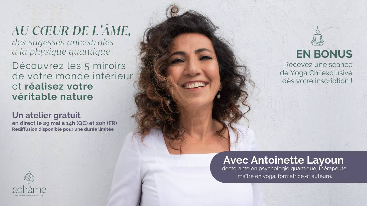 Au coeur de l'âme avec Antoinette Layoun