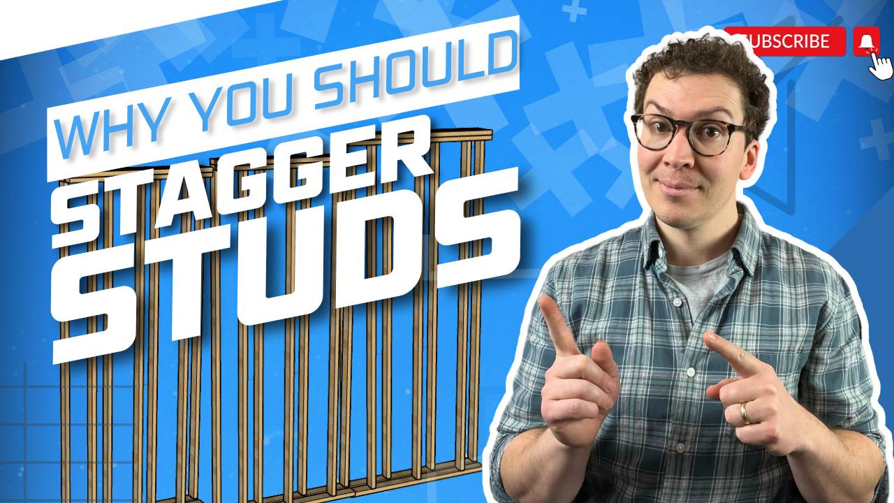Stagger Your Double Wall Studs