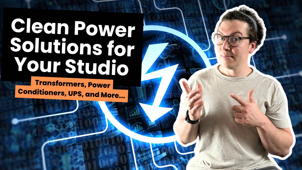 Clean Power Solutions for Your Studio