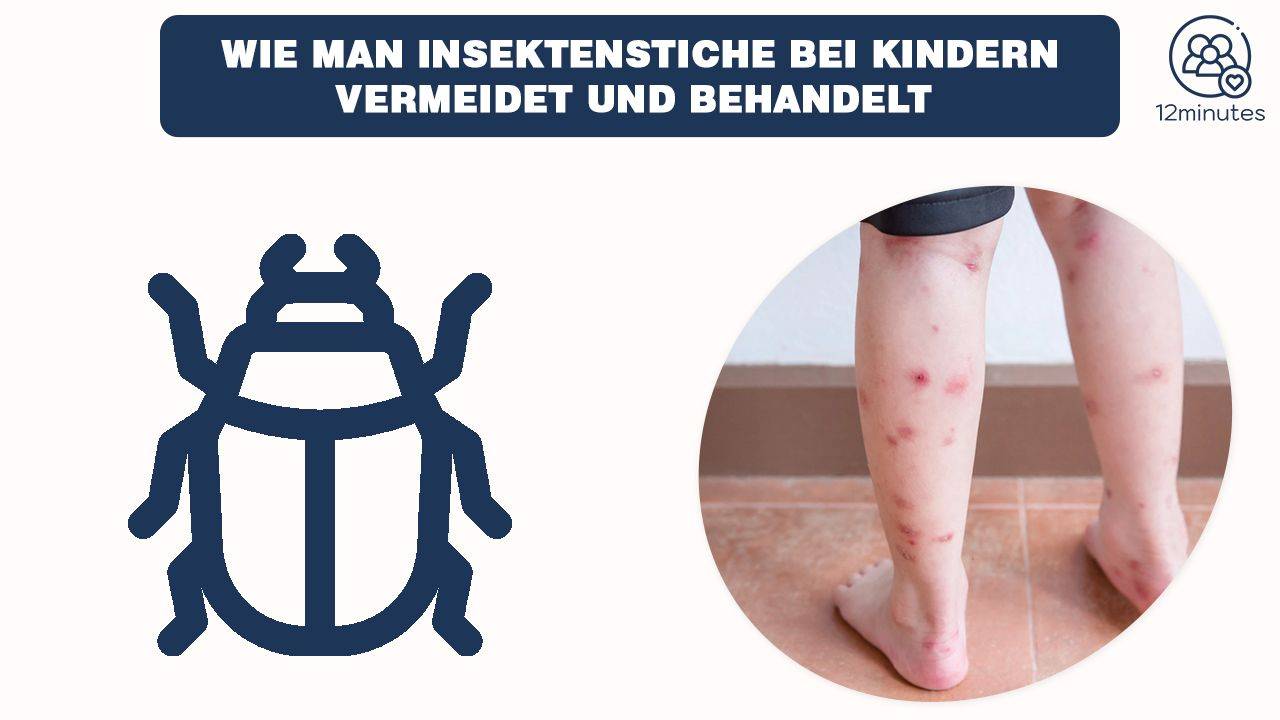 Insektenstiche bei Kindern: Prävention, Symptome und Behandlung