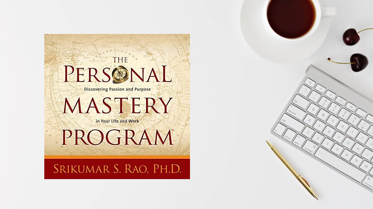 The Personal Mastery Program: