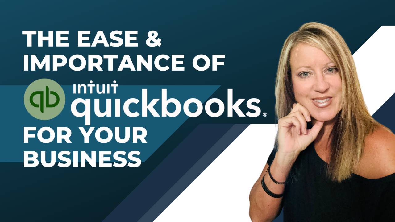 ️The Ease and Importance of Using QuickBooks for Your Business
