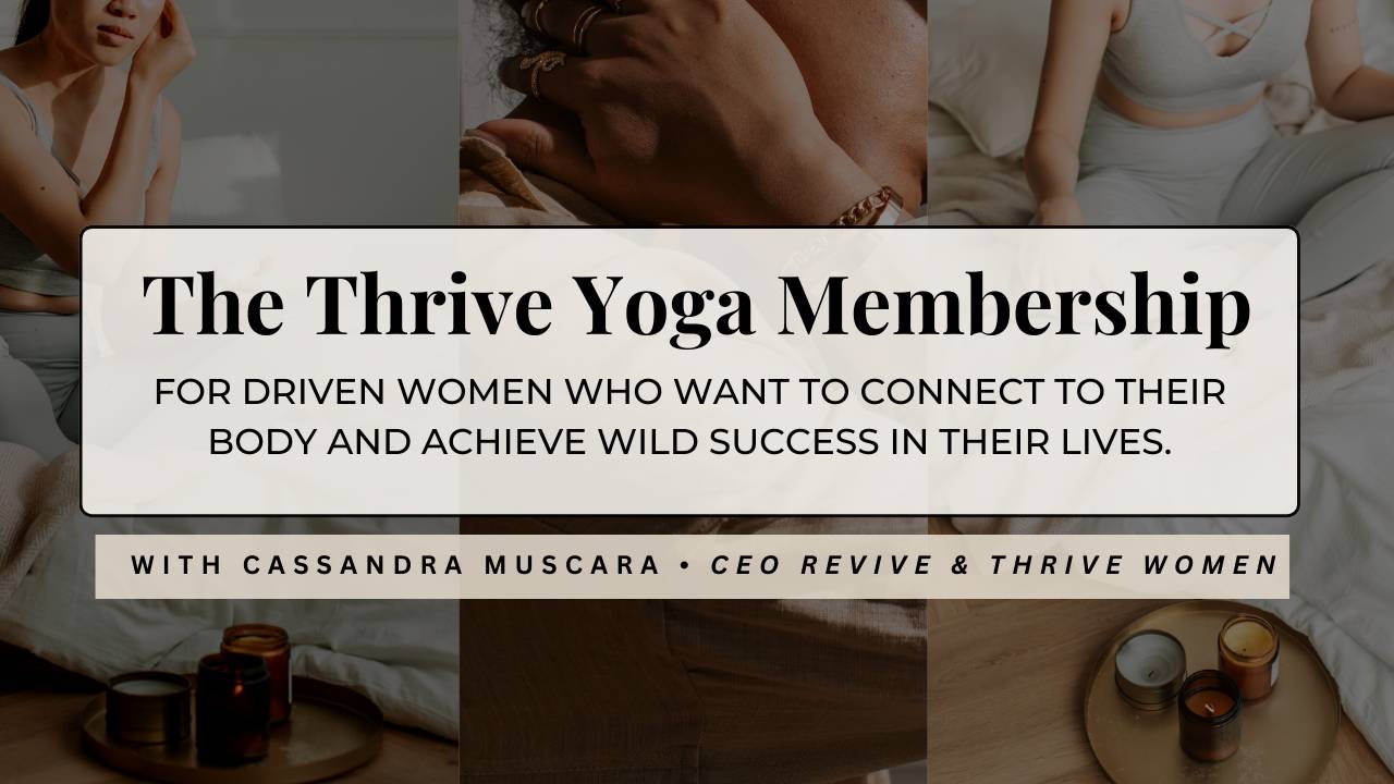 Thrive Yoga Membership || Yoga For Driven Women Leaders