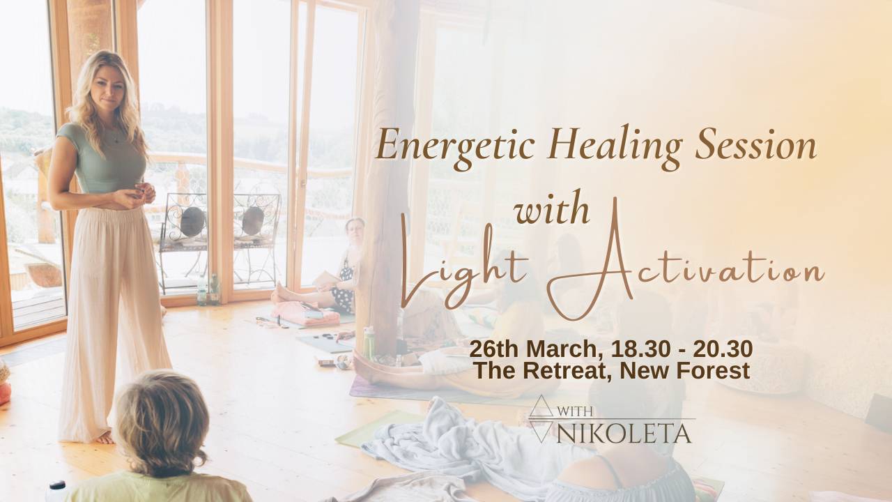 Energetic session and Light Activation