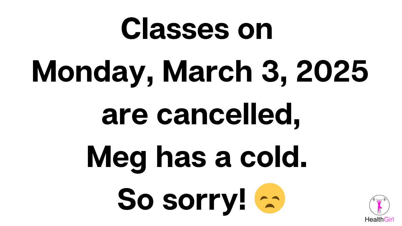 Classes Cancelled Monday, March 3, 2025