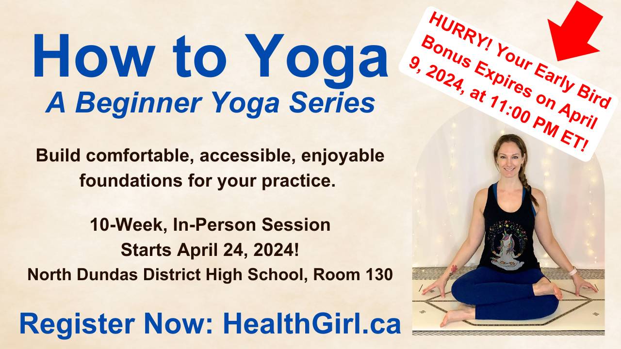 Last Day for Early Bird Bonuses on Our Beginner Yoga Series!