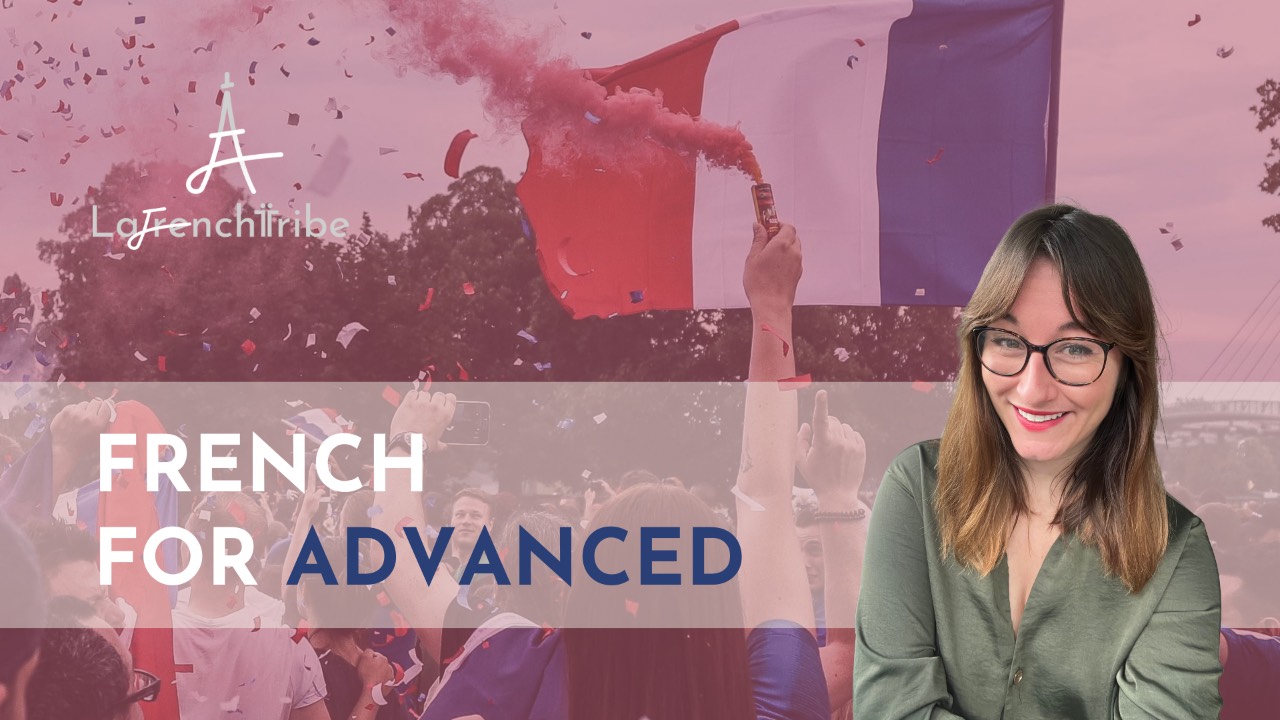 French for Advanced
