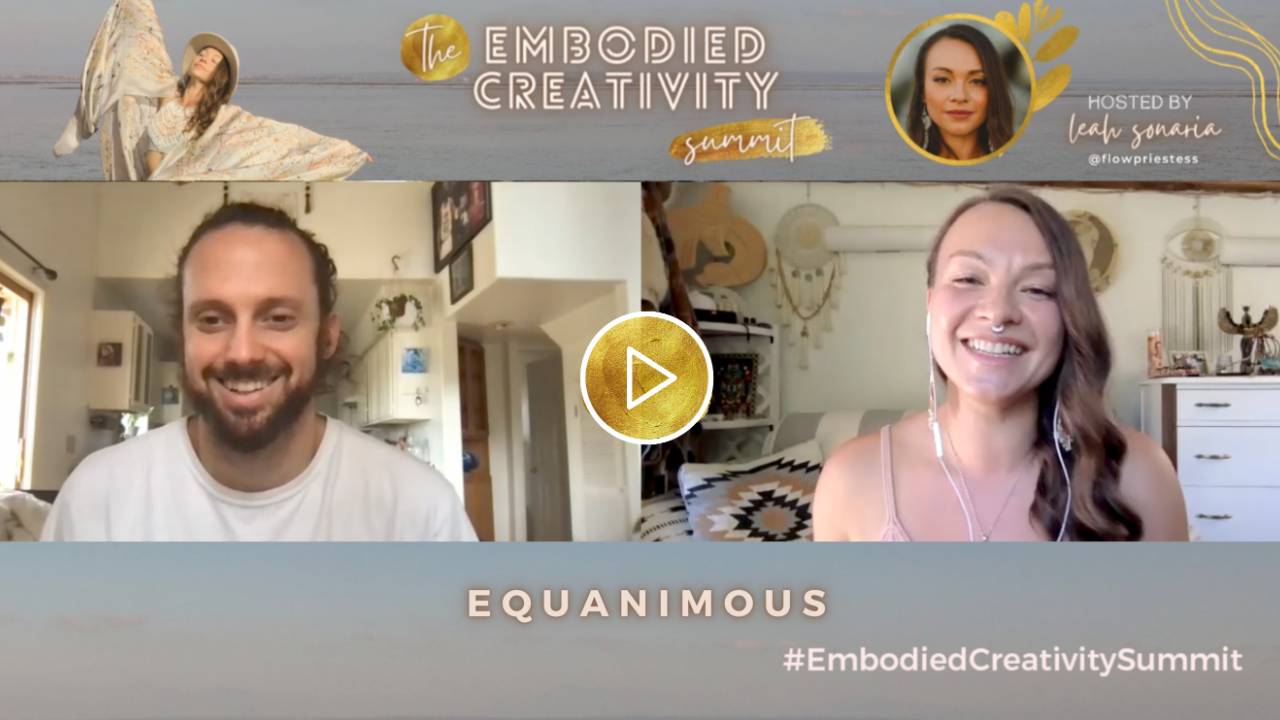 Embodied Creativity Summit - Equanimous