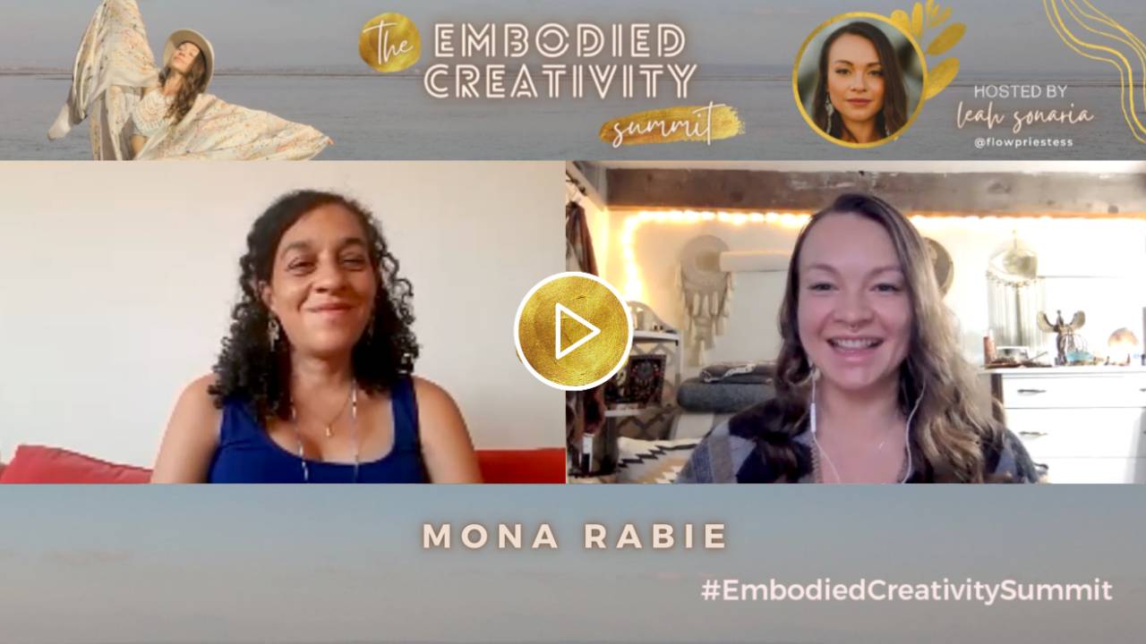 Embodied Creativity Summit - Mona Rabie