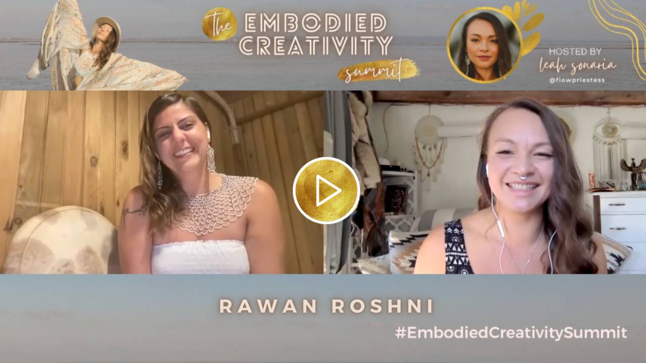 Embodied Creativity Summit - Rawan Roshni