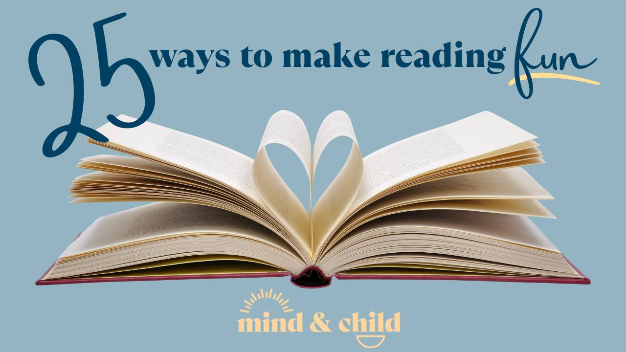 25 Ways to Make Reading Fun