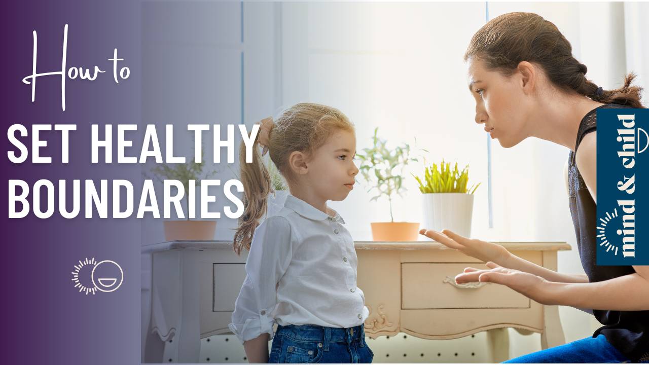 Setting Healthy Boundaries for Kids