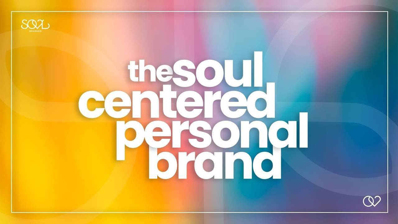 Get Your Soul-Centered Personal Brand Created with Soul Sparked