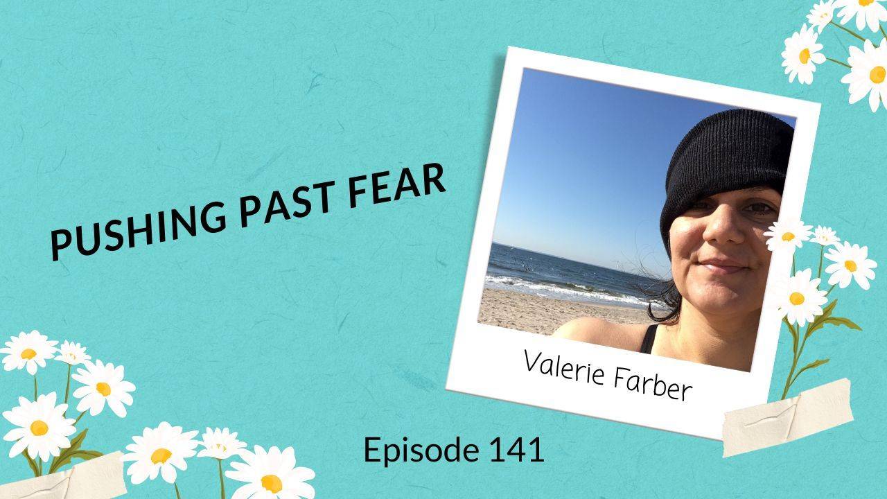 Pushing Past Fear: Open Water Swimming with Valerie Farber